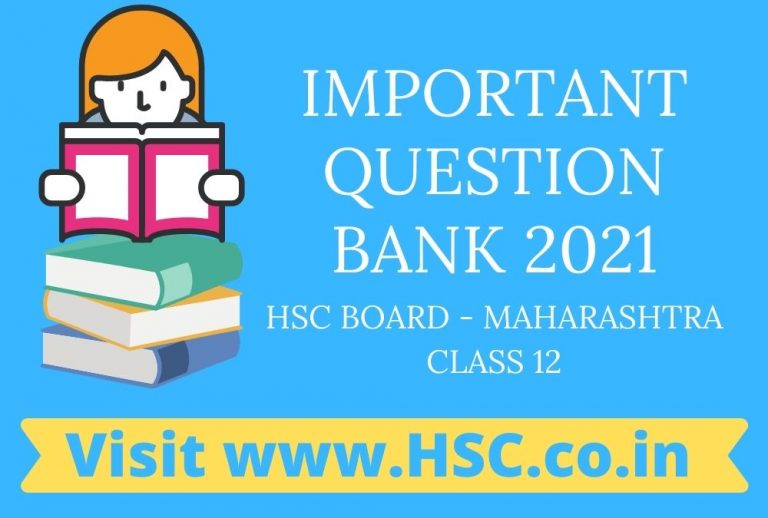 Important Question Bank for Maharashtra (12th std) HSC Board Exam 2021 ...